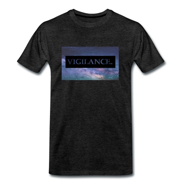 Vigilance Stars Above - Men's Premium T-Shirt - Vigilance